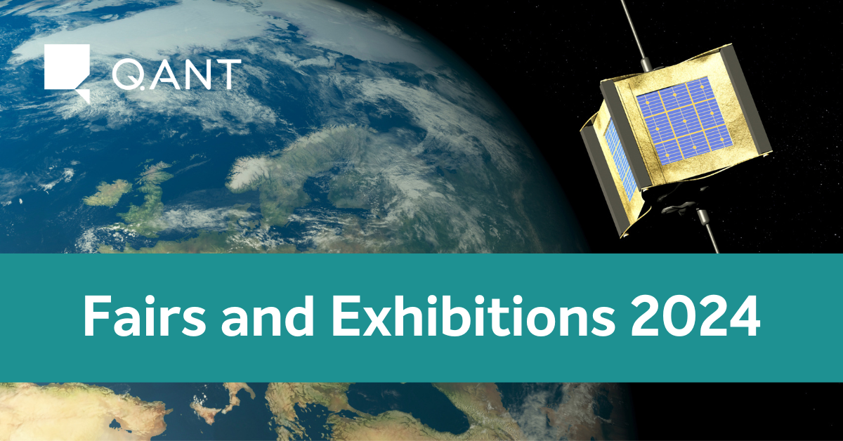 Wo Sie im Jahr 2024 die Q.ANT-Stände besuchen können! - Q.ANT