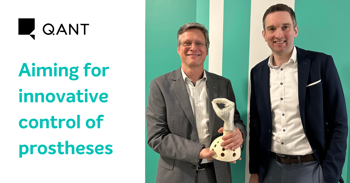 Q.ANT and Fraunhofer IPA establish Competence Centre for prosthetics ...